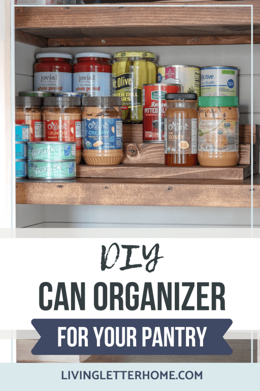 DIY Pantry Can Organizer With Scrap Wood! - Living Letter Home
