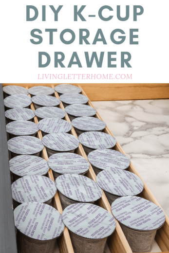 K Cup Holder DIY - The BEST Storage Solution - Living Letter Home