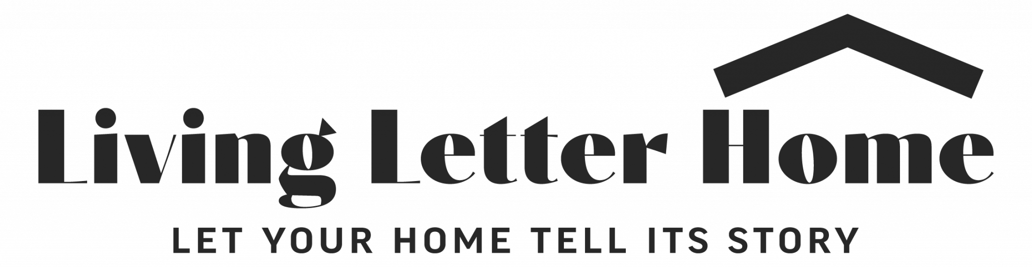 Let Your Home Tell Its Own Story | Living Letter Home